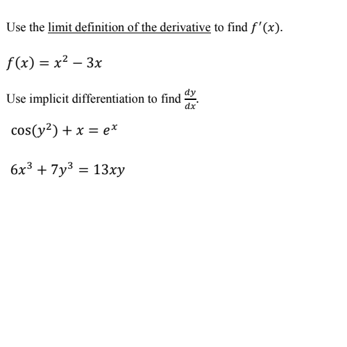 Use the limit definition of the derivative to find | Chegg.com