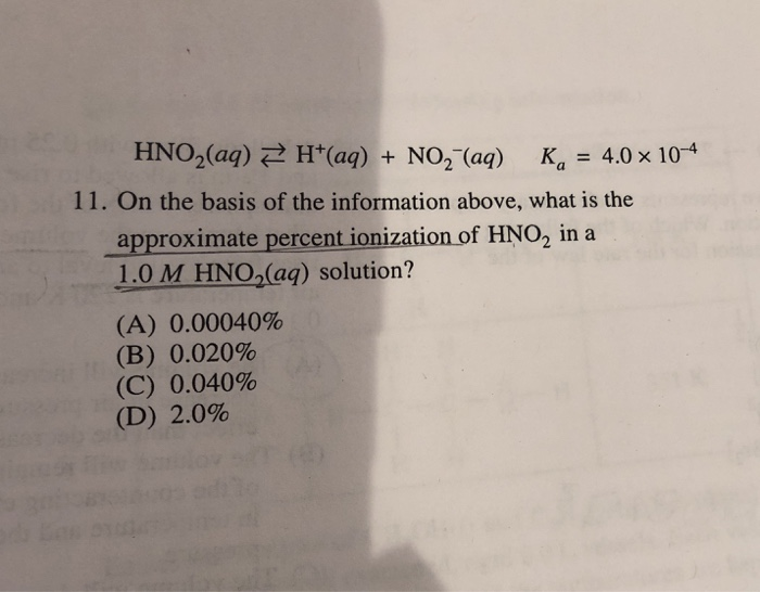 Solved HNO2(aq) H+(aq) + NO2一(aq) Ka= 4.0×10-4 11. On the | Chegg.com