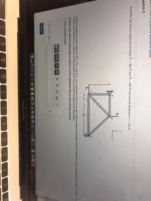 Solved estion 2 As shown, the truss is loaded by the forces | Chegg.com Solved estion 2 As shown, the truss is loaded by the forces | Chegg.com