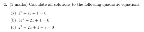 Solved 4. (5 marks) Calculate all solutions to the following | Chegg.com