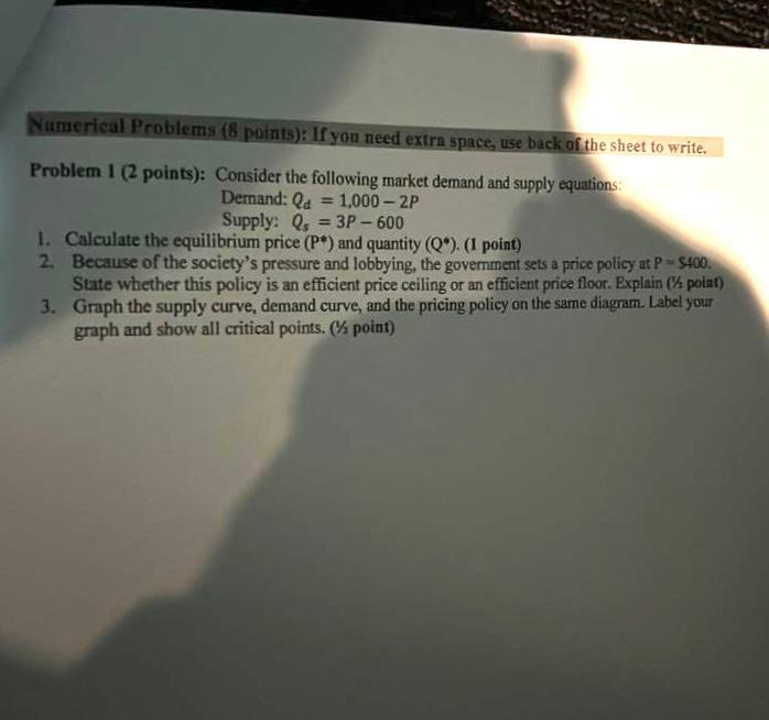 Solved Numerical Problems (8 points): If you need extra | Chegg.com