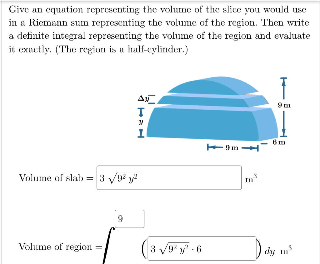 Solved Give an equation representing the volume of the slice | Chegg.com