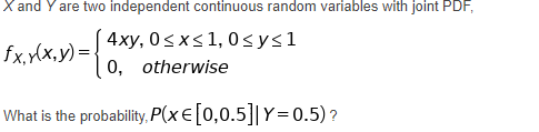 Solved X and Y are two independent continuous random | Chegg.com