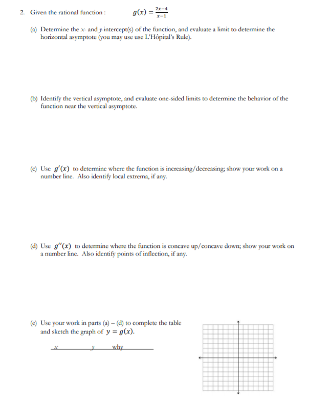 Solved 2. Given the rational function : g(x) = *** (a) | Chegg.com
