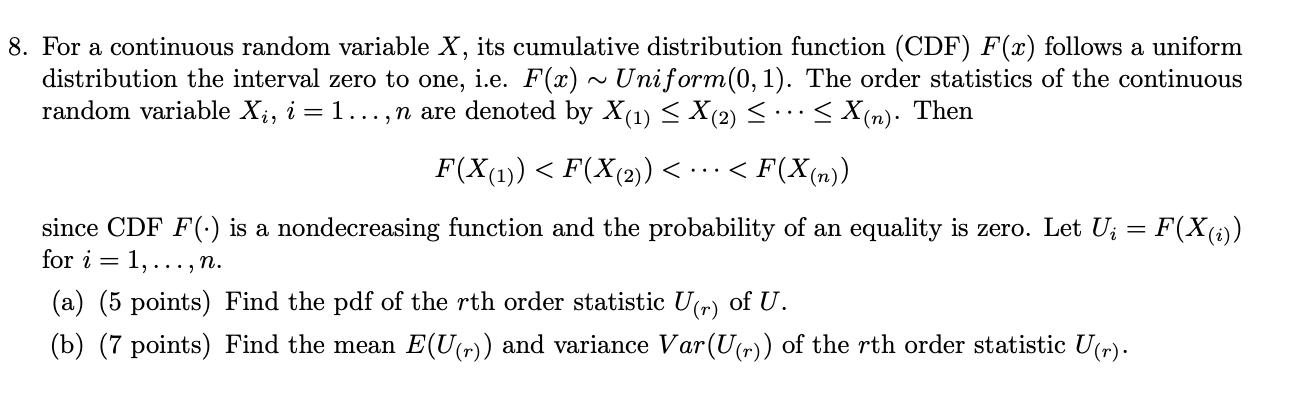 8. For a continuous random variable X, its cumulative | Chegg.com