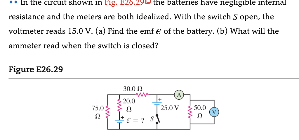 Solved • In the circuit shown in Fig. E26.29 the batteries | Chegg.com