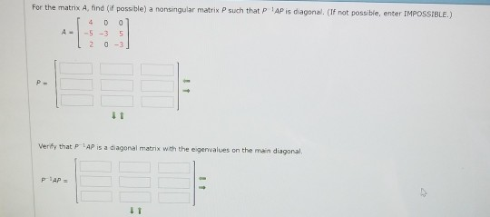 Solved For The Matrix A Find If Possible A Nonsingular