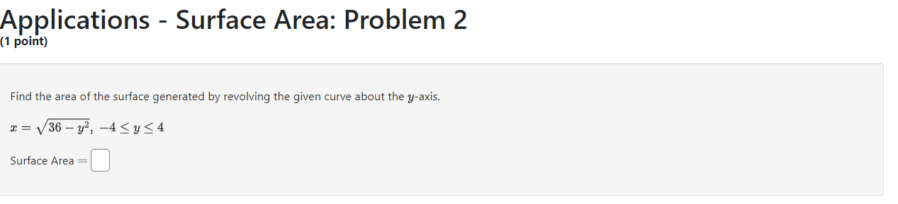 Solved Applications - Surface Area: Problem 2 (1 point) Find | Chegg.com