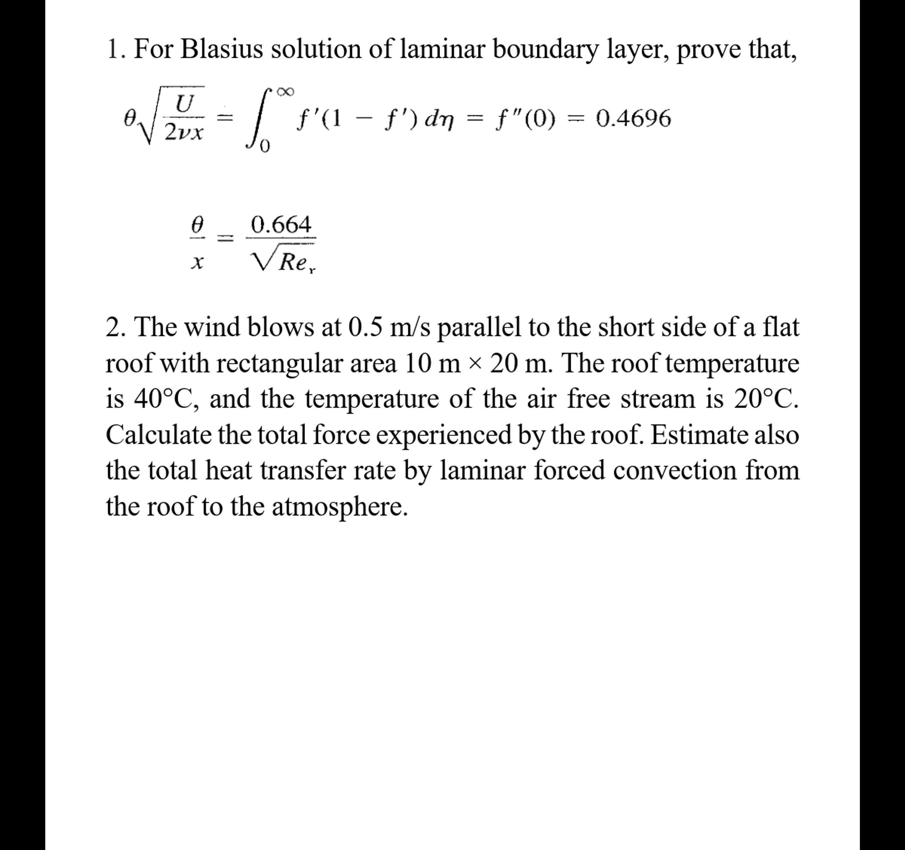 Solved For Blasius solution of laminar boundary layer, prove | Chegg.com