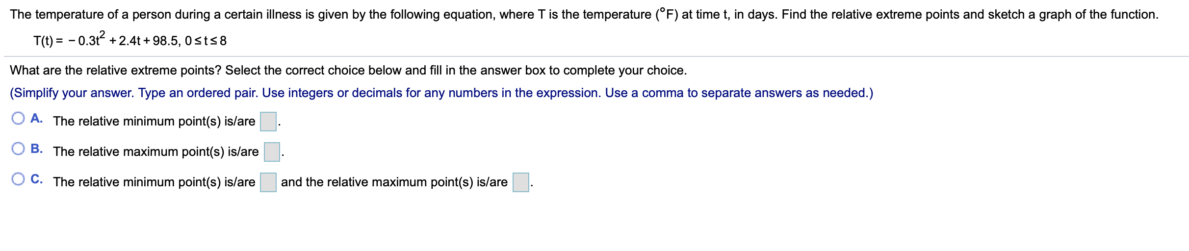 Solved The temperature of a person during a certain illness | Chegg.com