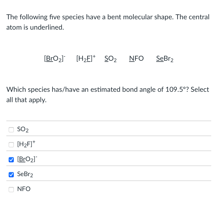 Solved The following five species have a bent molecular | Chegg.com
