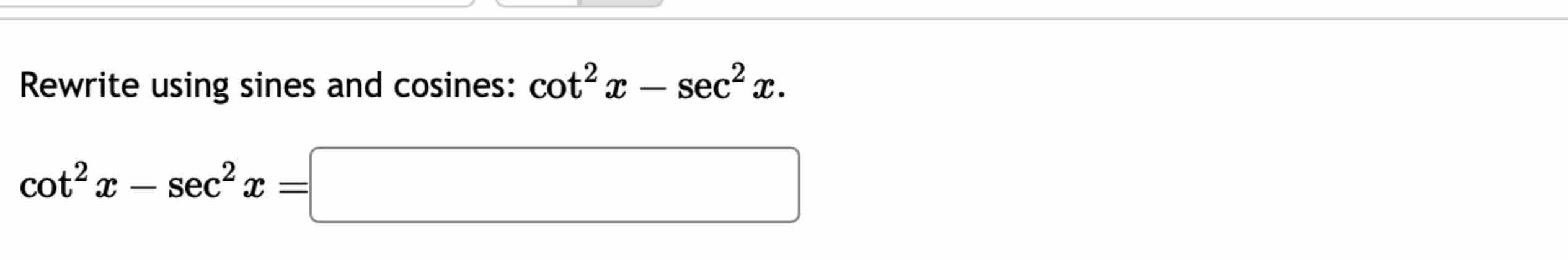 Solved Rewrite Using Sines And Cosines