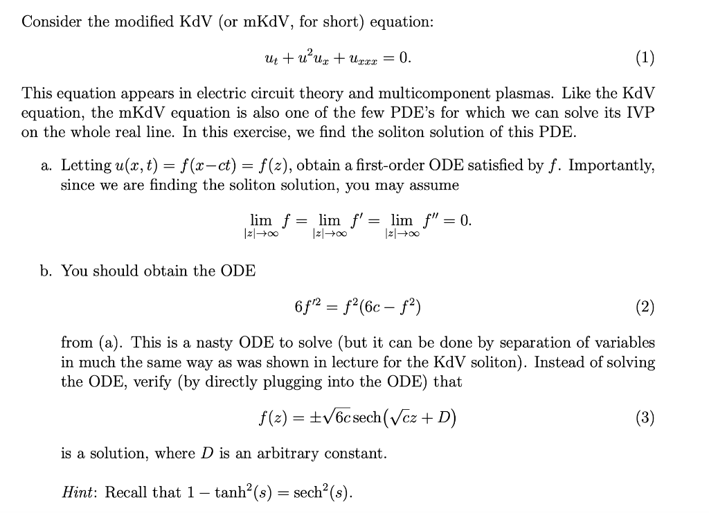 Solved Consider the modified KdV (or mKdV, for short) | Chegg.com