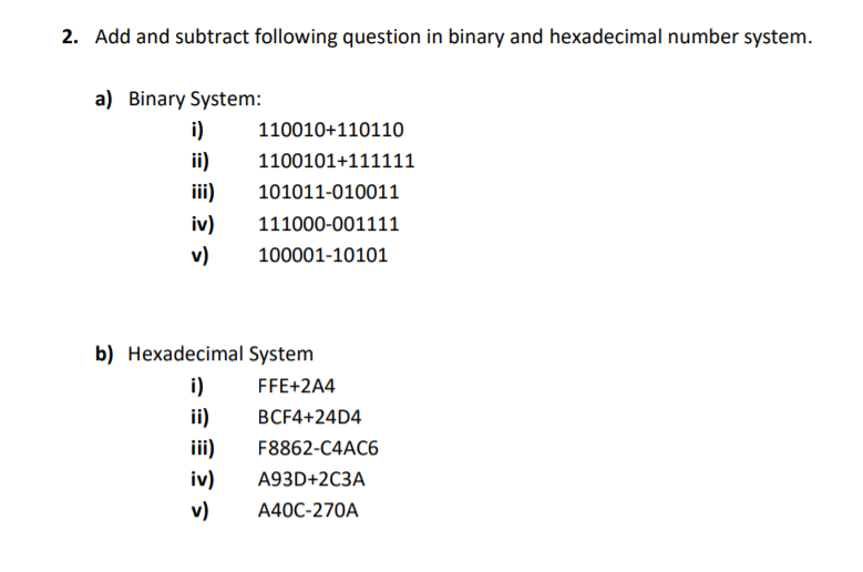 Solved 2. Add and subtract following question in binary and | Chegg.com