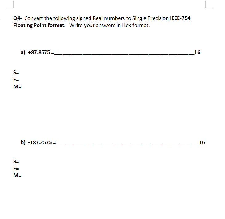 Solved Q1- Convert following signed 2's Complement numbers | Chegg.com