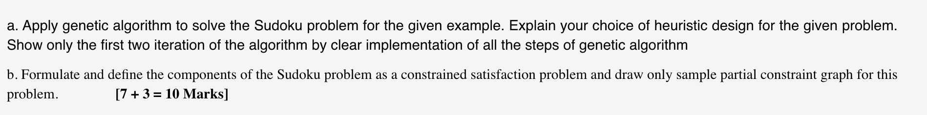 Solved a. Apply genetic algorithm to solve the Sudoku | Chegg.com