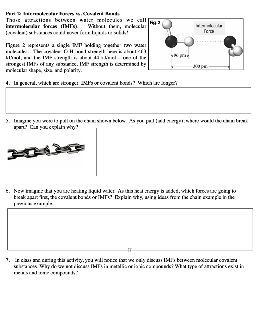Solved Part 2: Intermolecular Forces vs. Covalent Bonds | Chegg.com