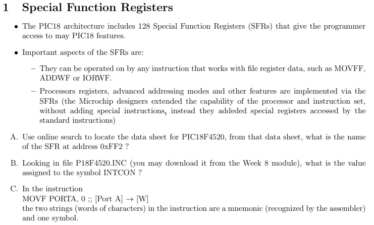 1 Special Function Registers • The PIC18 architecture | Chegg.com