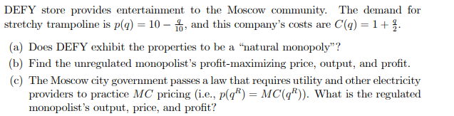 Solved DEFY store provides entertainment to the Moscow | Chegg.com