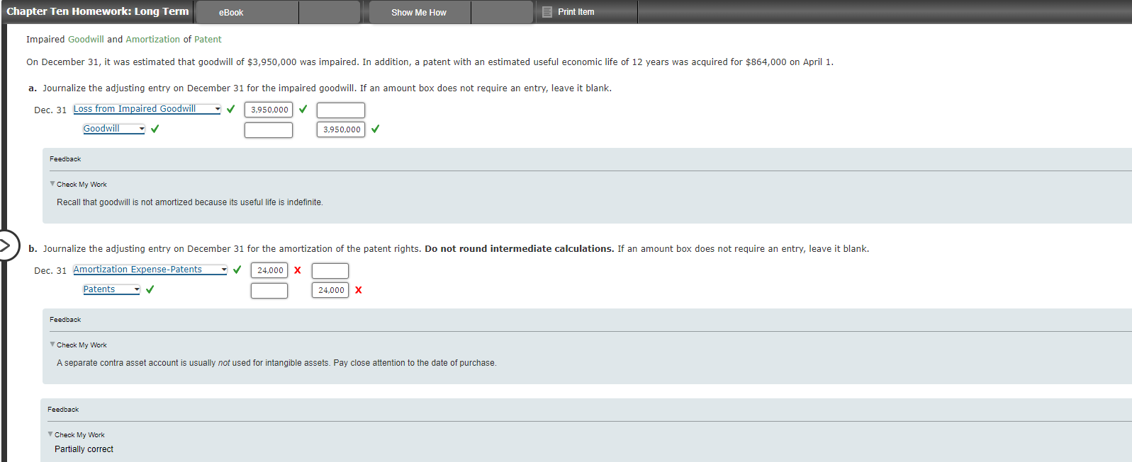 Solved Impaired Goodwill and Amortization of Patent a. | Chegg.com