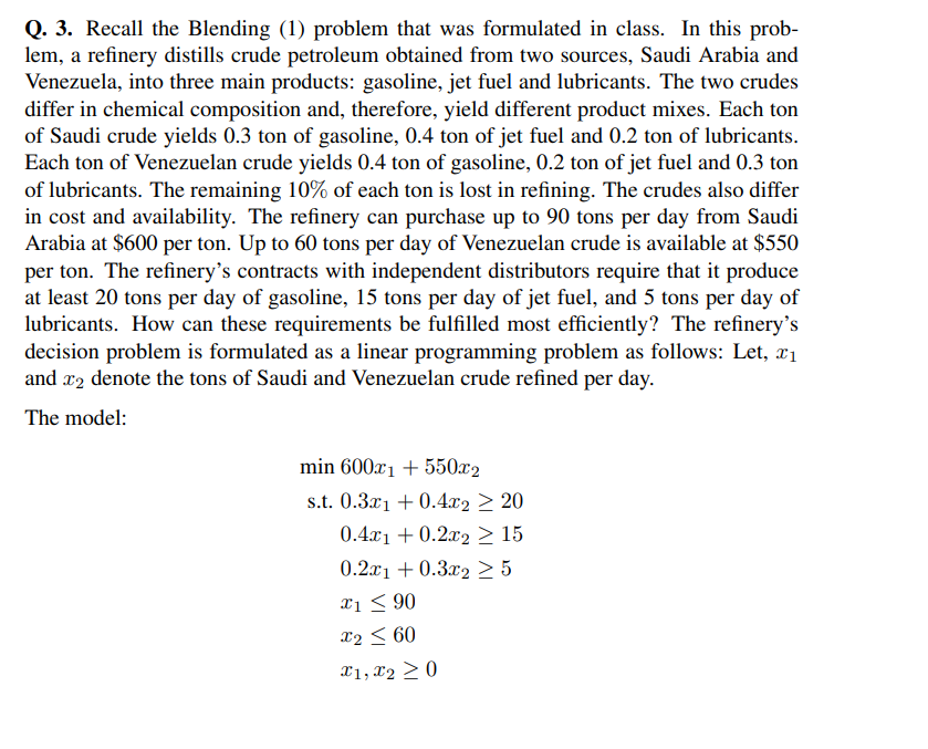 Solved Q. 3. Recall the Blending (1) problem that was | Chegg.com