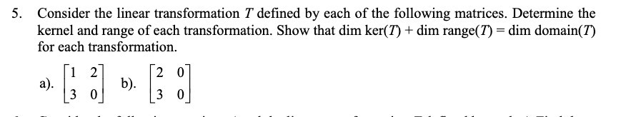Solved Consider the linear transformation T defined by each | Chegg.com
