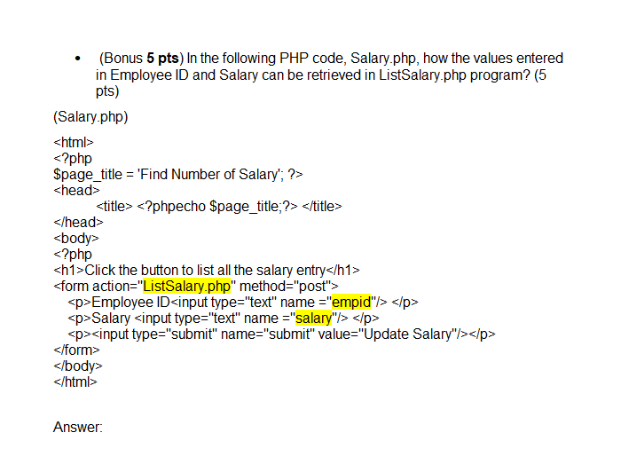 Solved (Bonus 5 pts) In the following PHP code, Salary.php, | Chegg.com