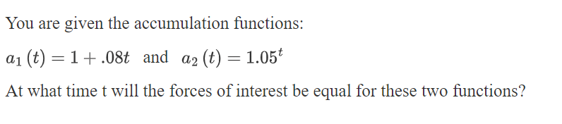 Solved You are given the accumulation functions: | Chegg.com