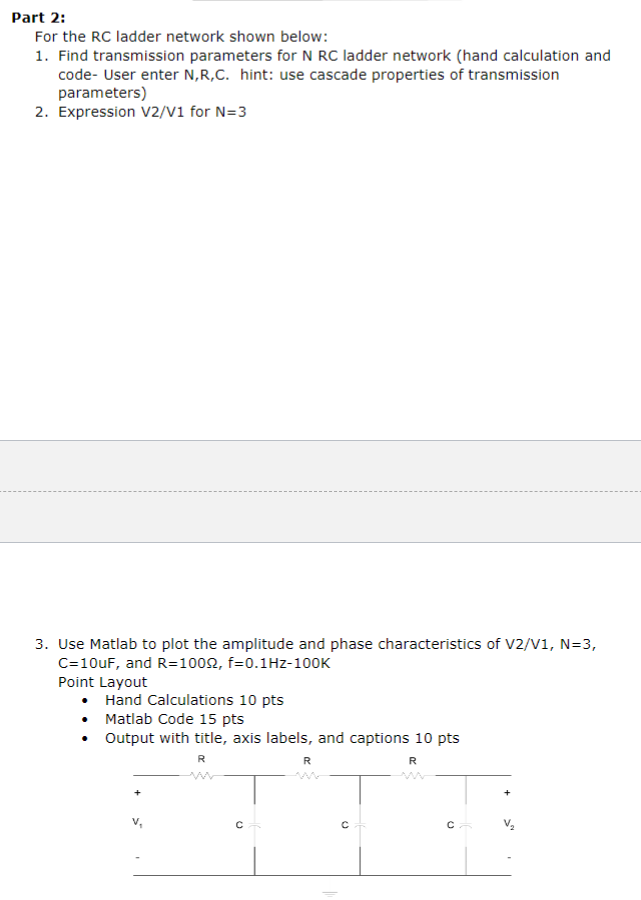 Solved Part 2: For the RC Iadder network shown below: 1. | Chegg.com