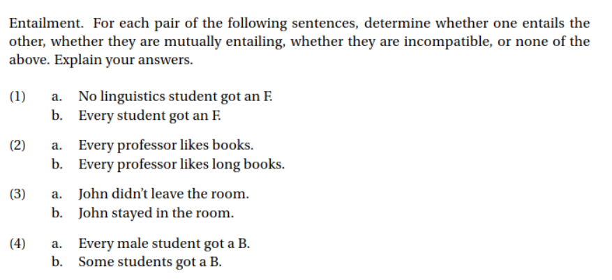 Solved Entailment. For each pair of the following sentences, | Chegg.com