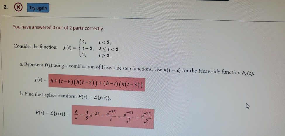 Solved 2. ® Try again You have answered 0 out of 2 parts | Chegg.com