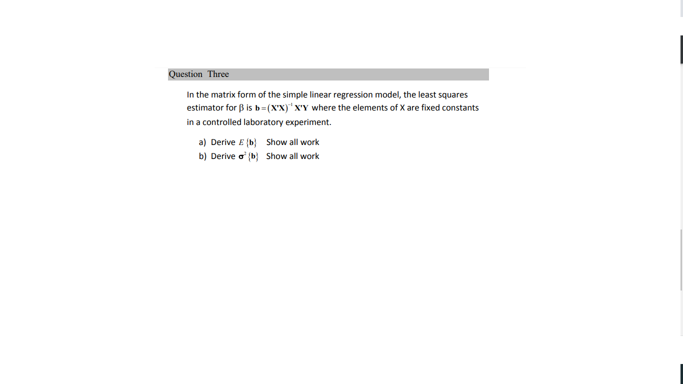 Solved In the matrix form of the simple linear regression | Chegg.com