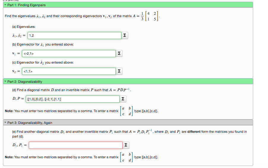 Solved Part 1: Finding Eigenpairs Find the eigenvalues 1. i | Chegg.com
