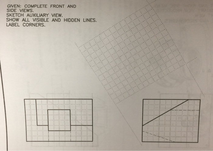 Solved GIVEN: COMPLETE FRONT AND SIDE VIEWS SKETCH AUXILIARY | Chegg.com