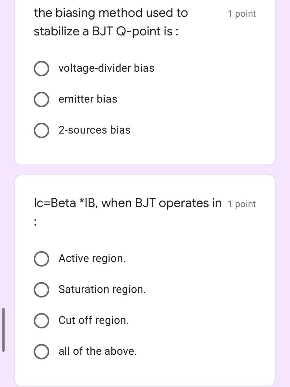 Solved 1 point the biasing method used to stabilize a BJT | Chegg.com