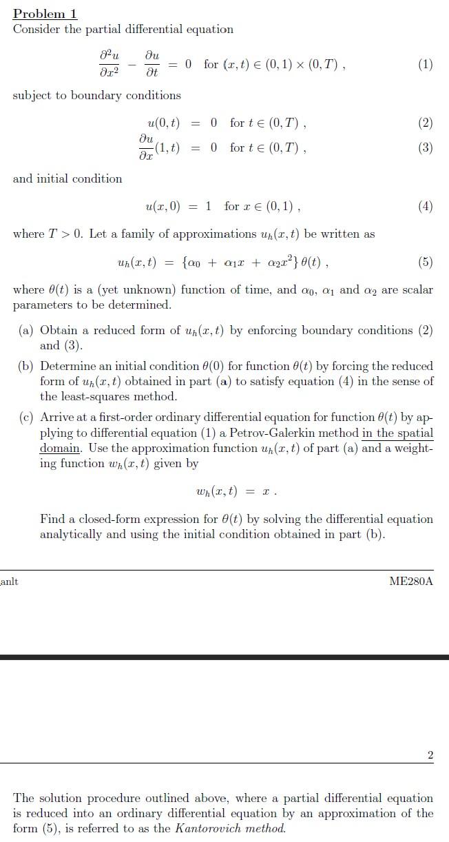 Problem 1 Consider the partial differential equation | Chegg.com