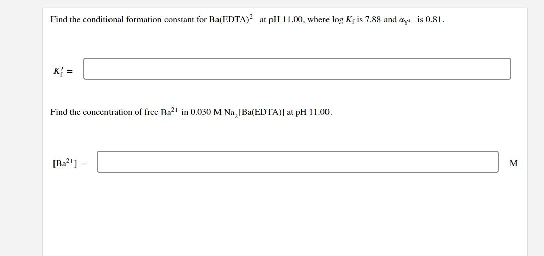 Solved Find the conditional formation constant for | Chegg.com