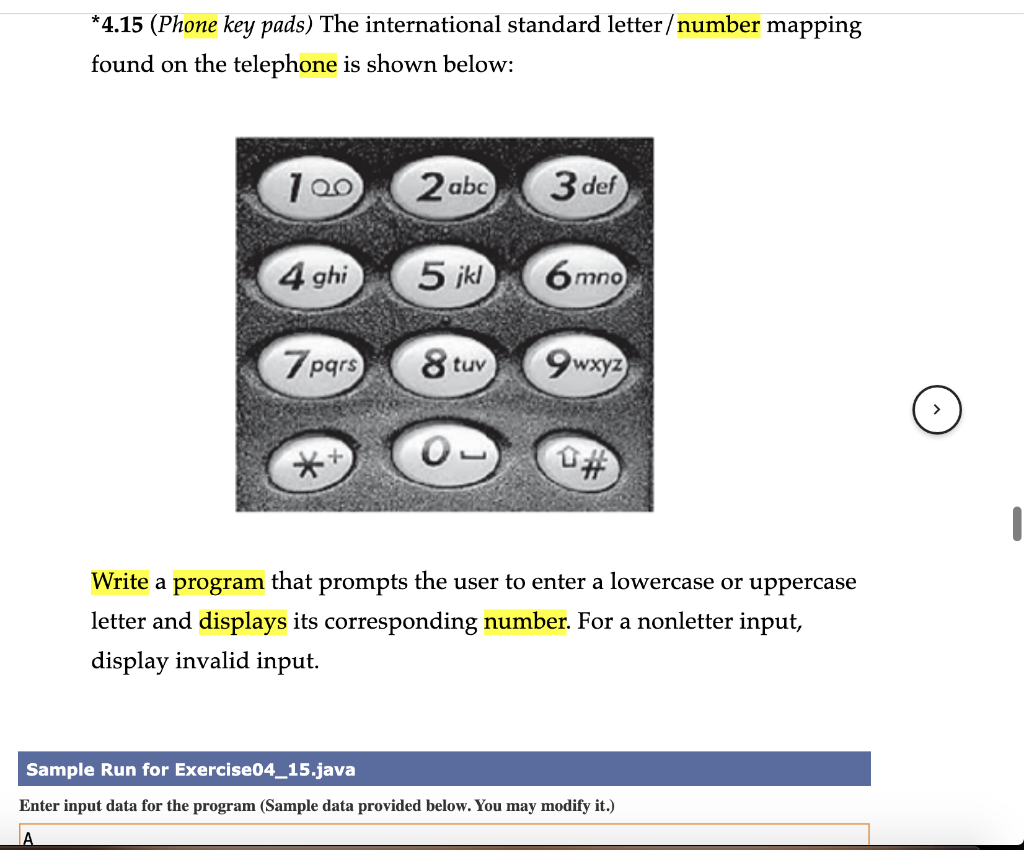 Solved * 4.15 (Phone key pads) The international standard | Chegg.com