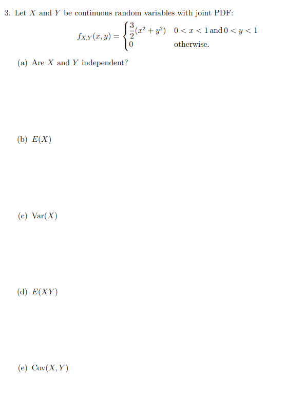 Solved 3. Let X and Y be continuous random variables with | Chegg.com