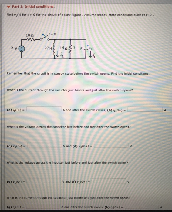 Solved Part 1: Initial conditions. Find vc(t) for t > 0 | Chegg.com