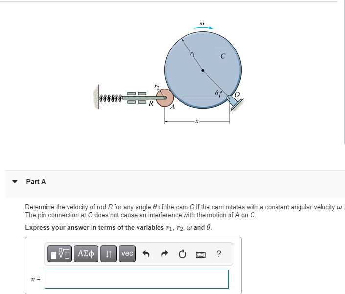 Solved Part ADetermine the velocity of rod R ﻿for any angle | Chegg.com