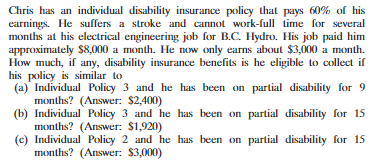 Solved Chris has an individual disability insurance policy | Chegg.com