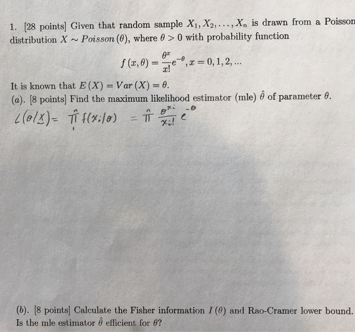 Solved 1. [28 points] Given that random sample Xi, X2,..., | Chegg.com