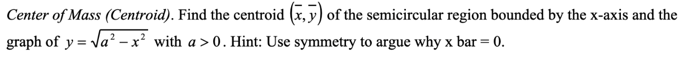 Solved Center of Mass (Centroid). Find the centroid (xˉ,yˉ) | Chegg.com