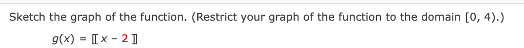 Solved Sketch the graph of the function. (Restrict your | Chegg.com