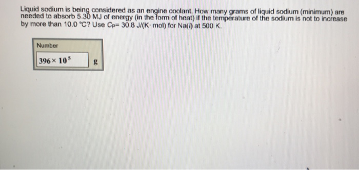 Solved Liquid sodium is being considered as an engine | Chegg.com