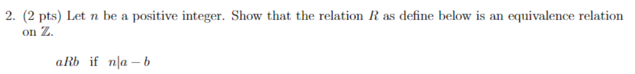 Solved (2 ﻿pts) ﻿Let n ﻿be a positive integer. Show that the | Chegg.com