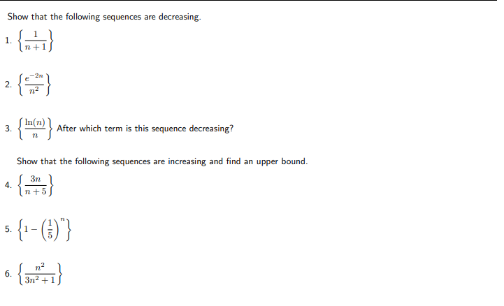 Solved Show that the following sequences are decreasing. 1. | Chegg.com