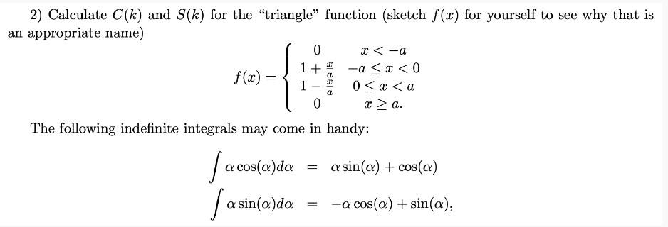 Solved 2) Calculate C(k) and S(k) for the "triangle" | Chegg.com