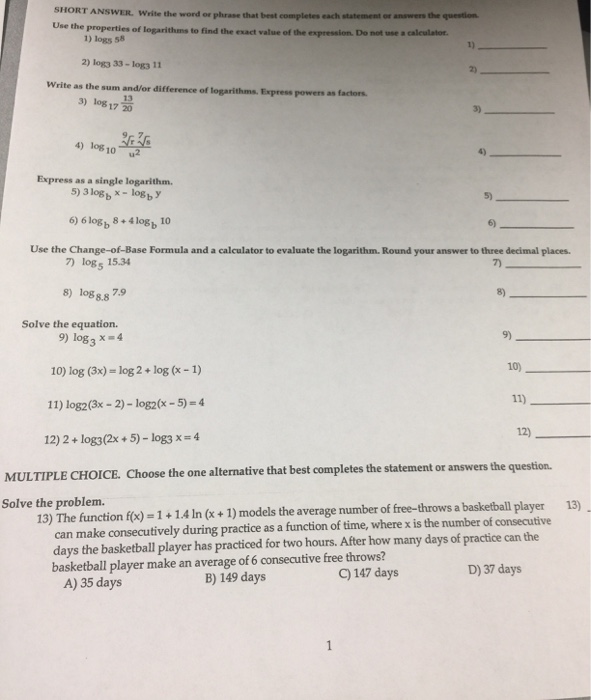 Solved Use the properties of logarithms to find the exact | Chegg.com